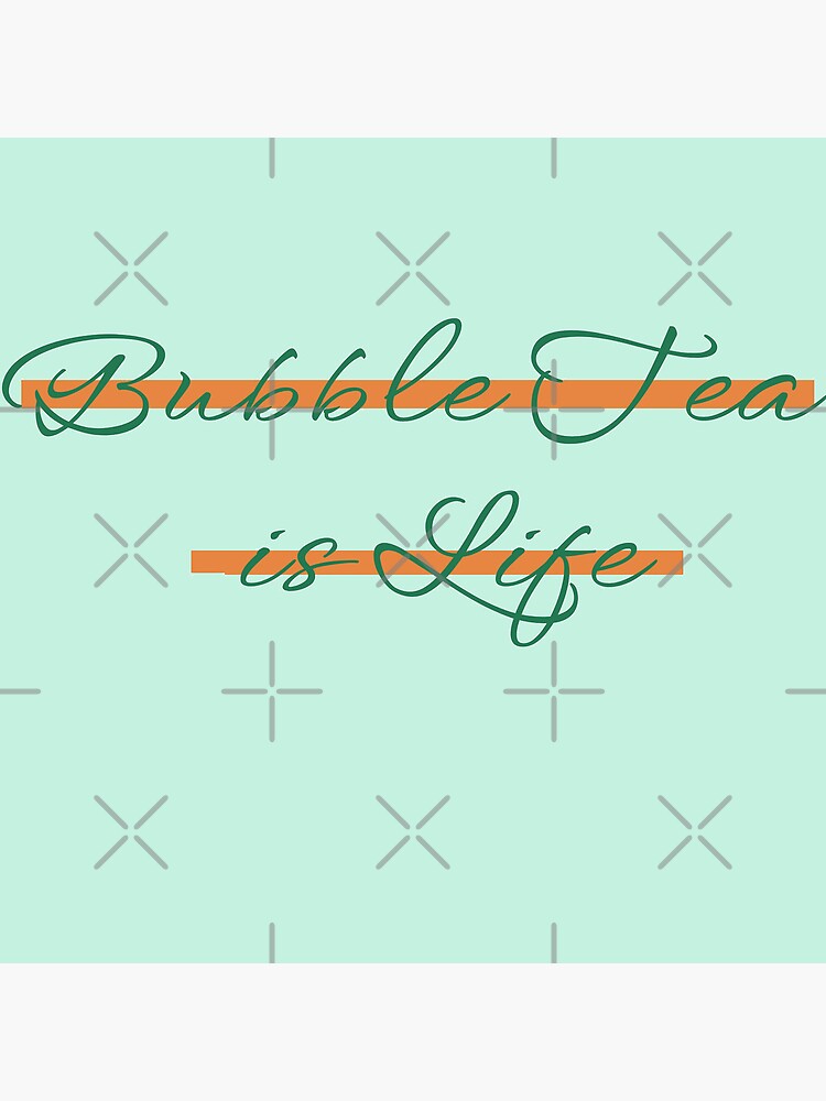 "Bubble Tea is Life" Poster for Sale by Curlygirl12 | Redbubble