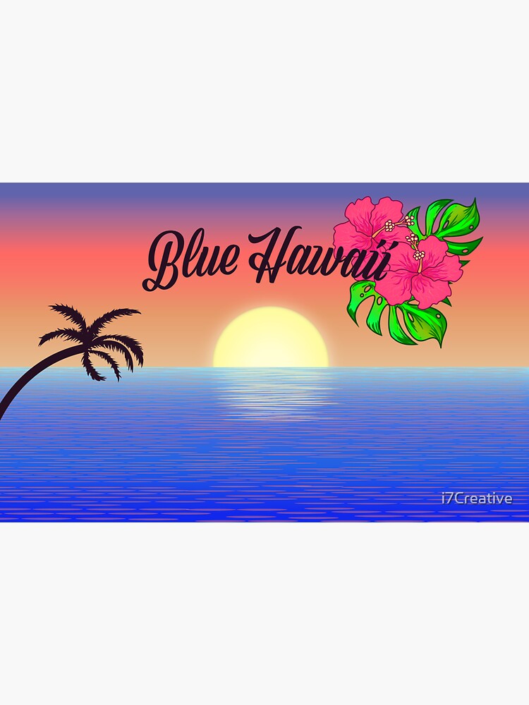 "Blue Hawaii" Sticker for Sale by i7Creative | Redbubble