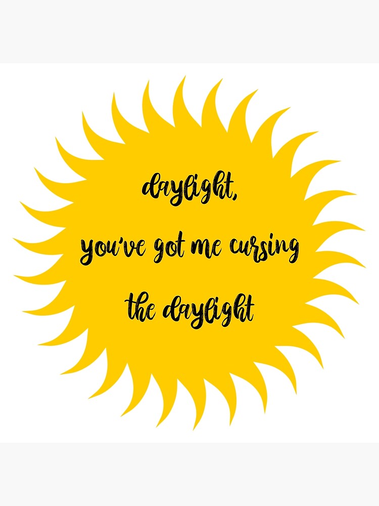 "Daylight Sun Harry Styles" Poster for Sale by BoldNFresh | Redbubble