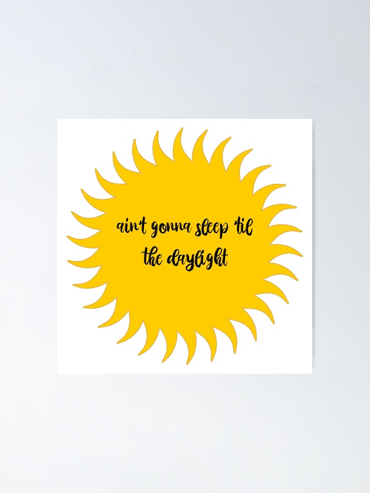 "Daylight Sun Harry Styles" Poster for Sale by BoldNFresh | Redbubble