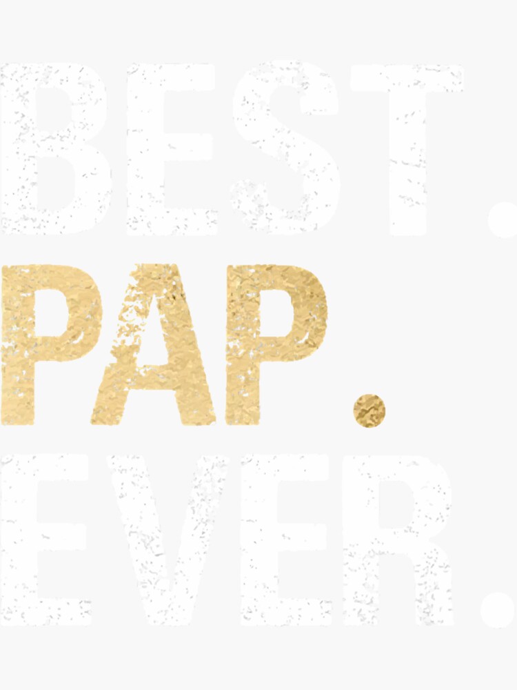 "Mens Pap Gift from Granddaughter Grandson Best Pap" Sticker by ...