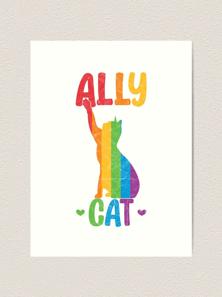 "Ally cat LGBT Cat In Rainbow Ally Pride Flag" Art Print for Sale by ...