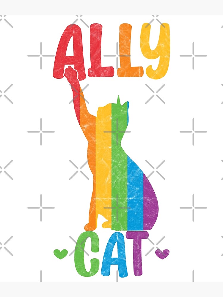 "Ally cat LGBT Cat In Rainbow Ally Pride Flag" Art Print for Sale by ...