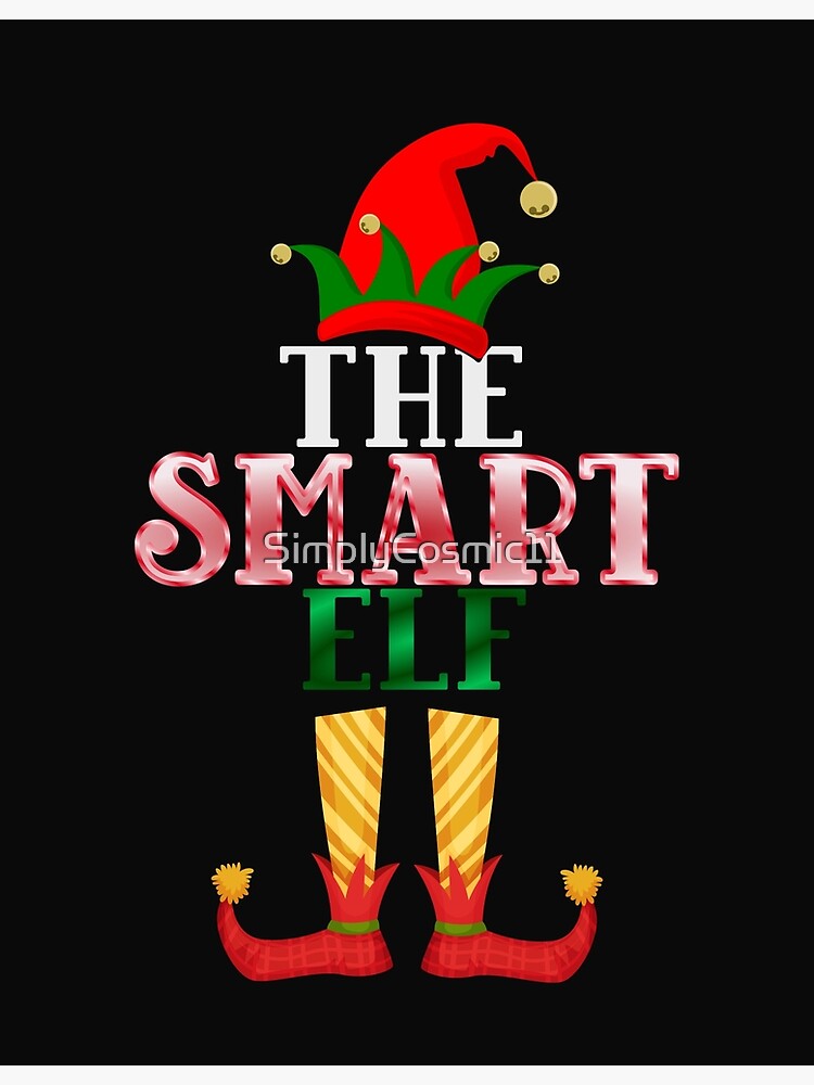 "The Smart Elf" Poster for Sale by SimplyCosmic11 | Redbubble