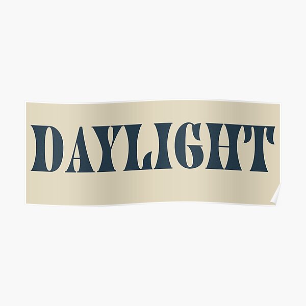 "HS DAYLIGHT RETRO SCRIPT" Poster for Sale by taylor-lang | Redbubble