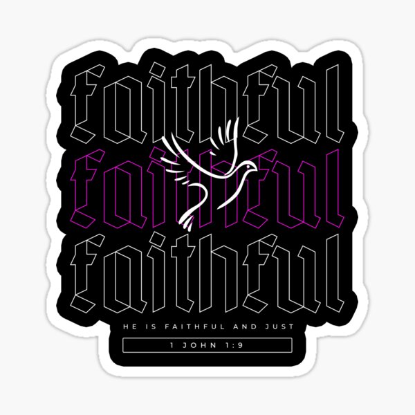 "Faithful Faith Bible Verse Christian Motivational " Sticker for Sale ...