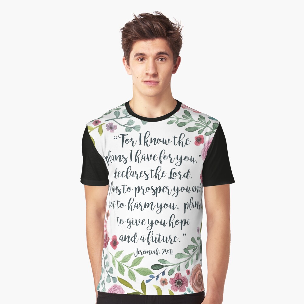 "Jeremiah 29:11" T-shirt for Sale by birchandbark | Redbubble | bible ...