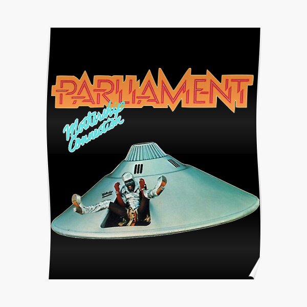 "PARLAMENT FUNKADELIC MOTHERSHIP CONNECTION George Clinton " Poster for ...