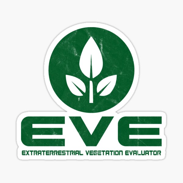 "Eve - Extraterrestrial Vegetation Evaluator - Wall E Inspired Sticker ...