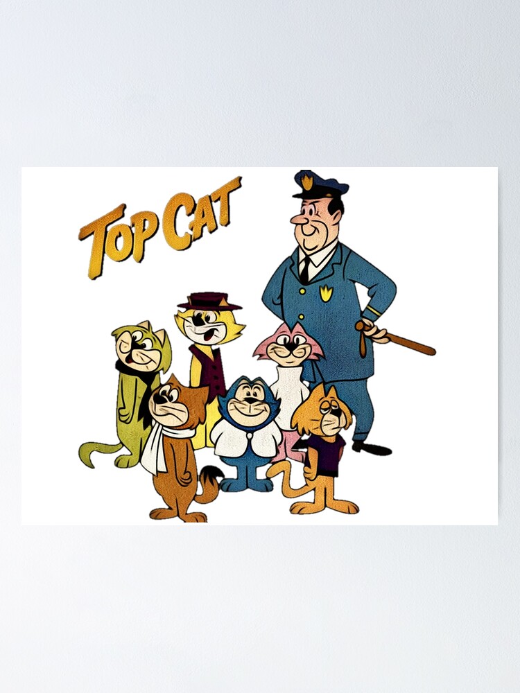 "Top Cat, Vintage Retro Cartoon, summer " Poster for Sale by ...