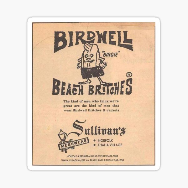 "Birdwell Britches Beach" Sticker for Sale by mattssancho | Redbubble
