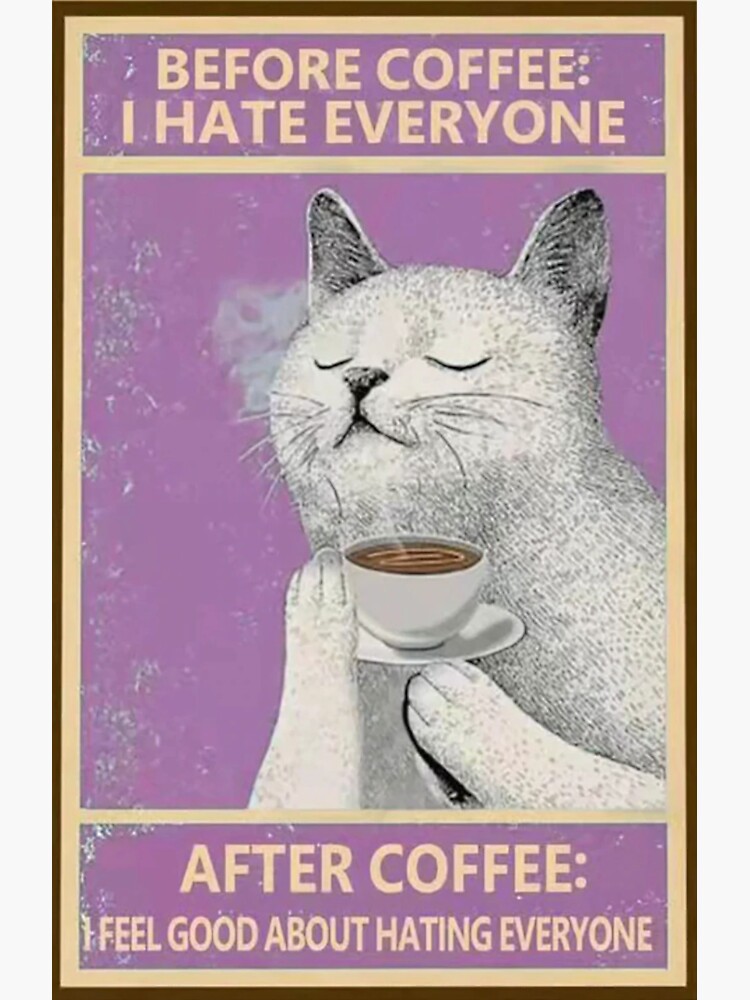 "Before Coffee...." Sticker for Sale by Furbabyfriends | Redbubble