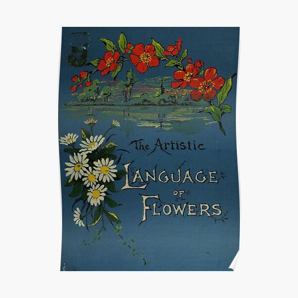"The Artistic language of flowers (1888) - Vintage Book Cover" Poster ...