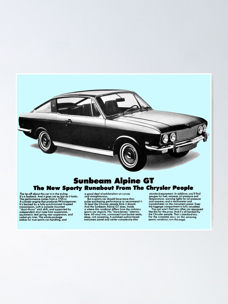 "SUNBEAM ALPINE GT - ADVERT" Poster for Sale by ThrowbackM3 | Redbubble