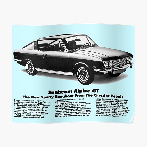 "SUNBEAM ALPINE GT - ADVERT" Poster for Sale by ThrowbackM3 | Redbubble