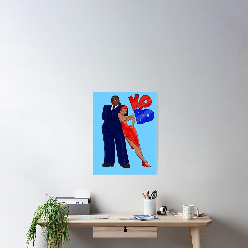 "KOBD" Poster by pandemi-doodles | Redbubble