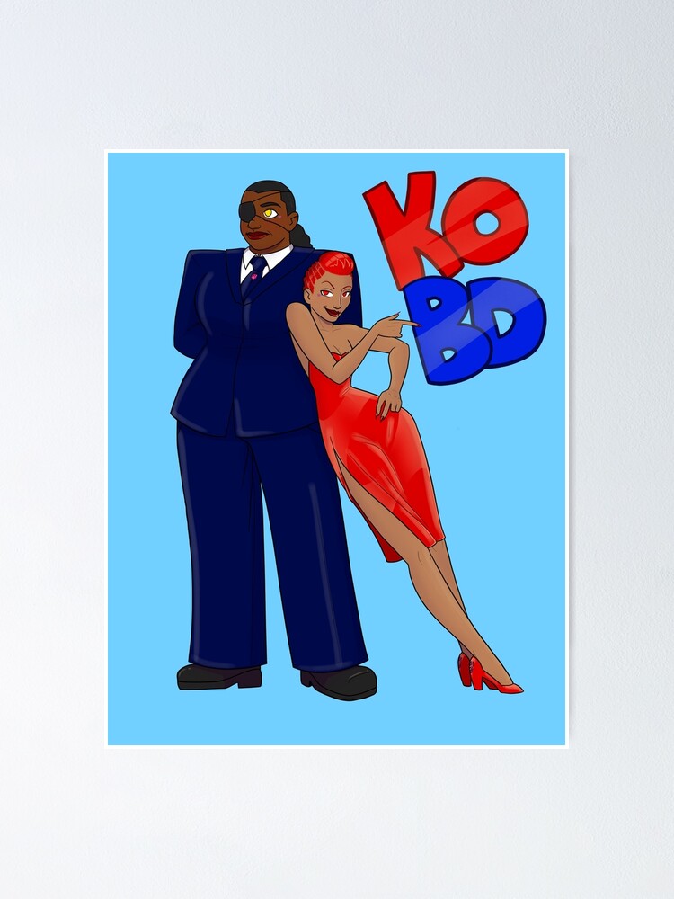 "KOBD" Poster by pandemi-doodles | Redbubble