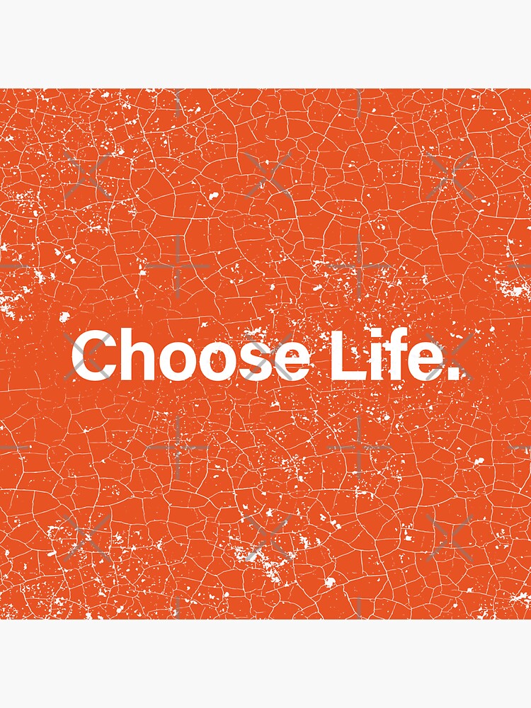 "Choose Life. Trainspotting - Square - White" Sticker for Sale by ...
