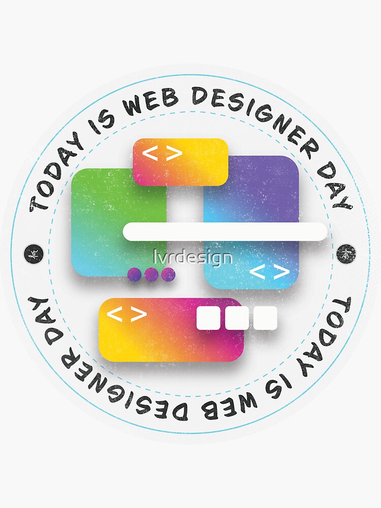 "Today is Web Designer Day Badge" Sticker for Sale by lvrdesign | Redbubble