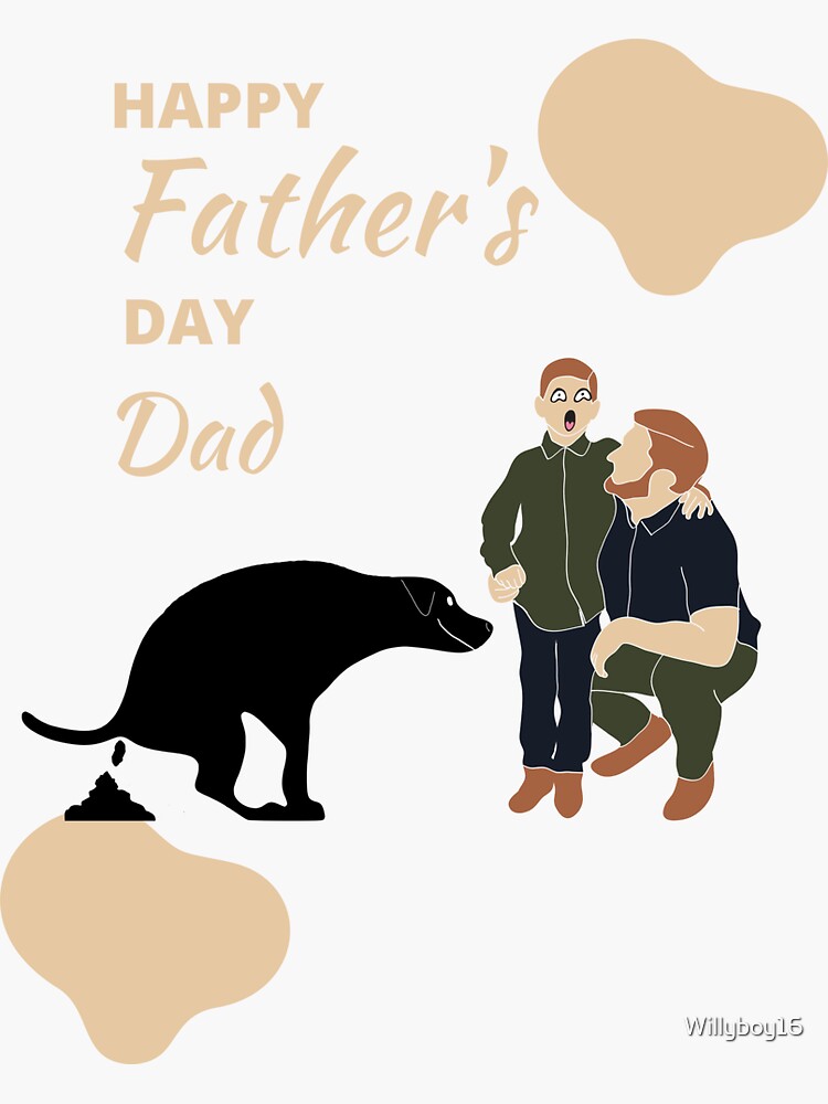 "Happy Fathers Day Dad Pooping Dog Greeting Card" Sticker for Sale by ...
