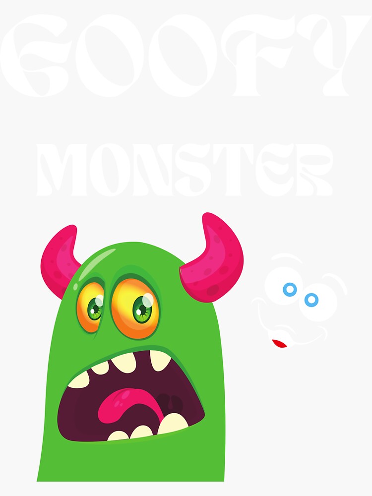 "Goofy Monster" Sticker for Sale by Solomonsel | Redbubble