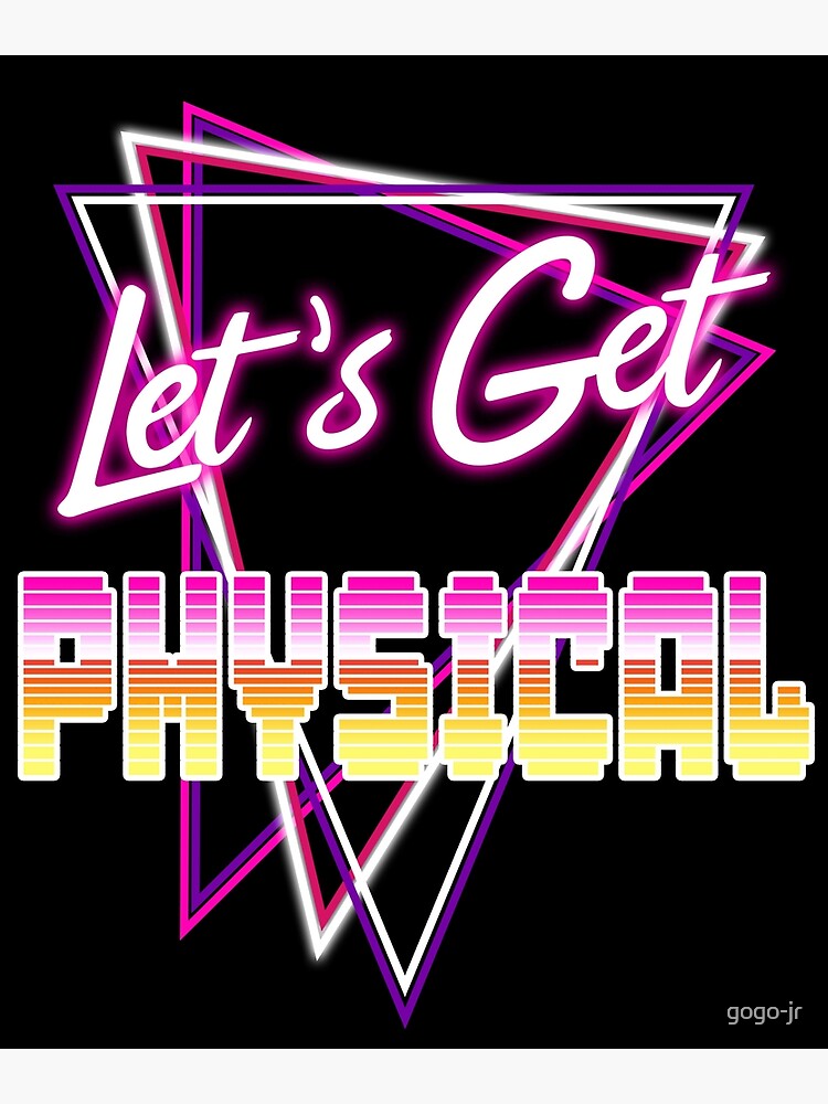 "Let's Get Physical Love the 80's Totally Rad 80s Costume" Poster for ...