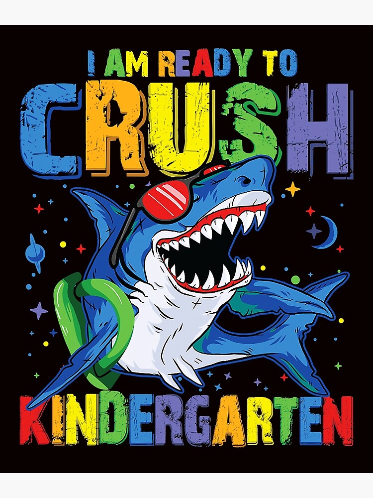 "I'm Ready To Crush Kindergarten Shark Back to School for Boy" Art ...