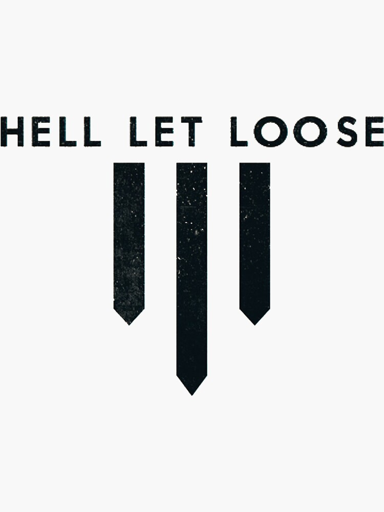 "Hell Let Loose" Sticker by odekerke | Redbubble