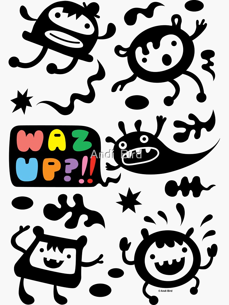 "Waz Up " Sticker by andibird | Redbubble