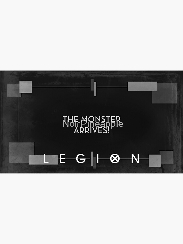 ""The Monster Arrives!" (Legion)" Poster for Sale by NoirPineapple ...