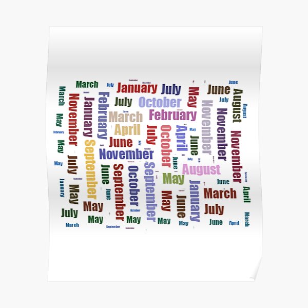 "Time doesn't stand still - Life goes on - months of the year calendar ...