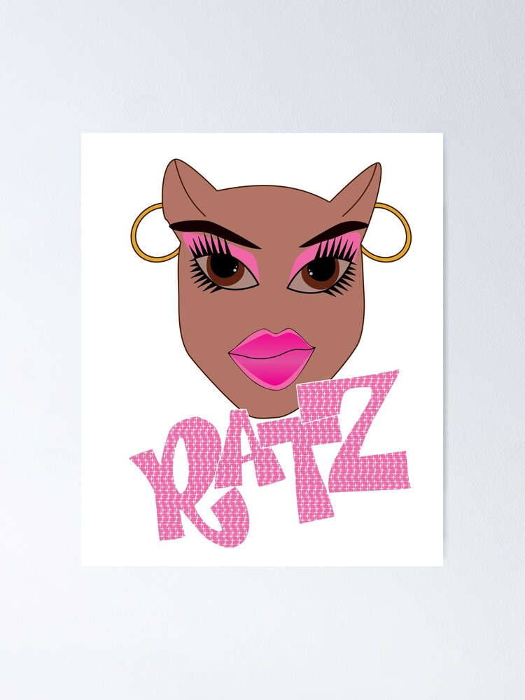 "Ratz Bratz" Poster for Sale by mamahellfire31 | Redbubble