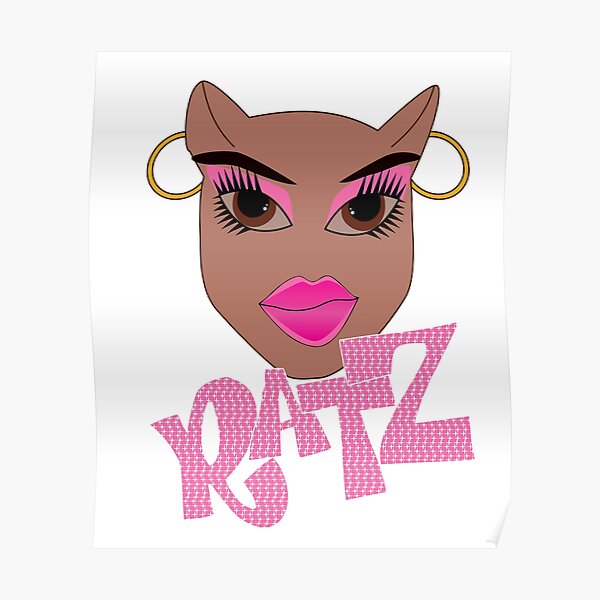 "Ratz Bratz" Poster for Sale by mamahellfire31 | Redbubble