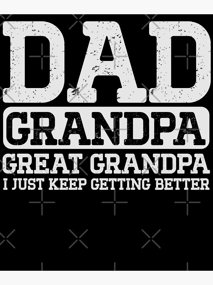 Dad Grandpa Poster For Sale By Frijaaido Redbubble