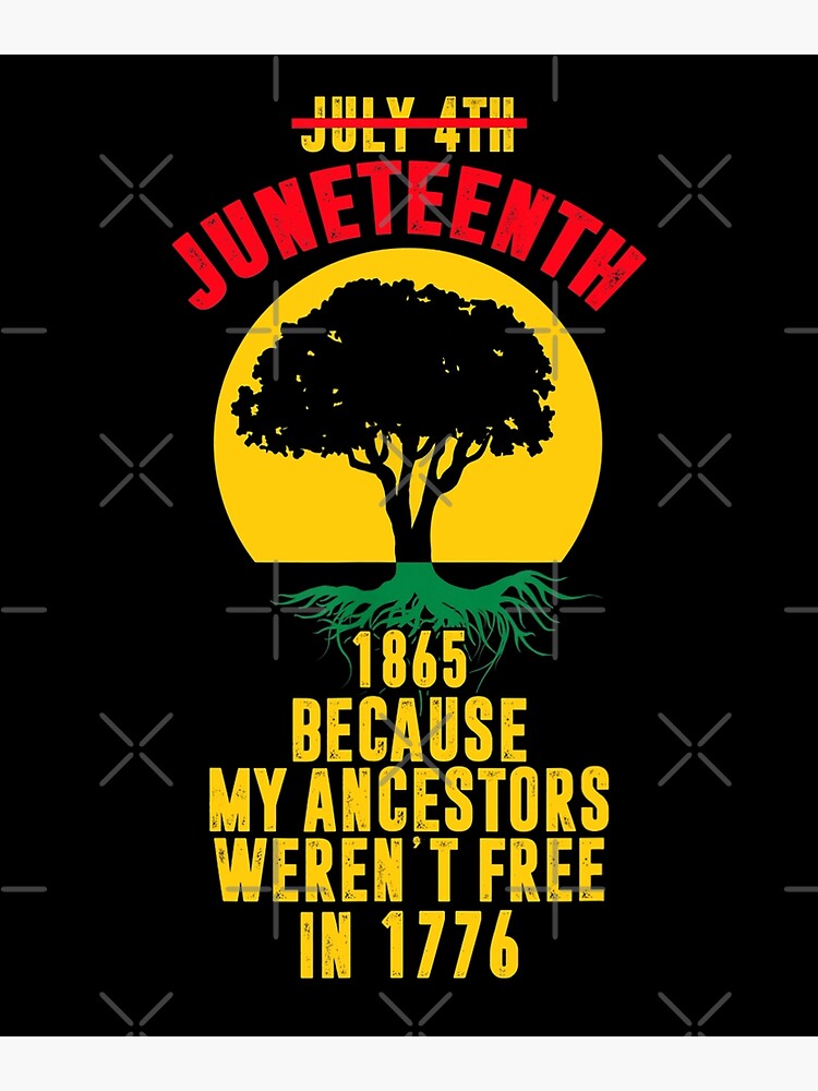 "JUNETEENTH TREE INDEPENDENCE FREEDOM DAY" Poster for Sale by ...