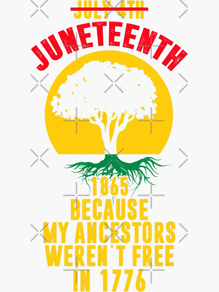"JUNETEENTH TREE INDEPENDENCE FREEDOM DAY" Sticker for Sale by ...