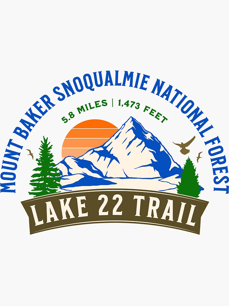"Lake 22 Trail- Mount Baker Snoqualmie National Forest, Washington ...