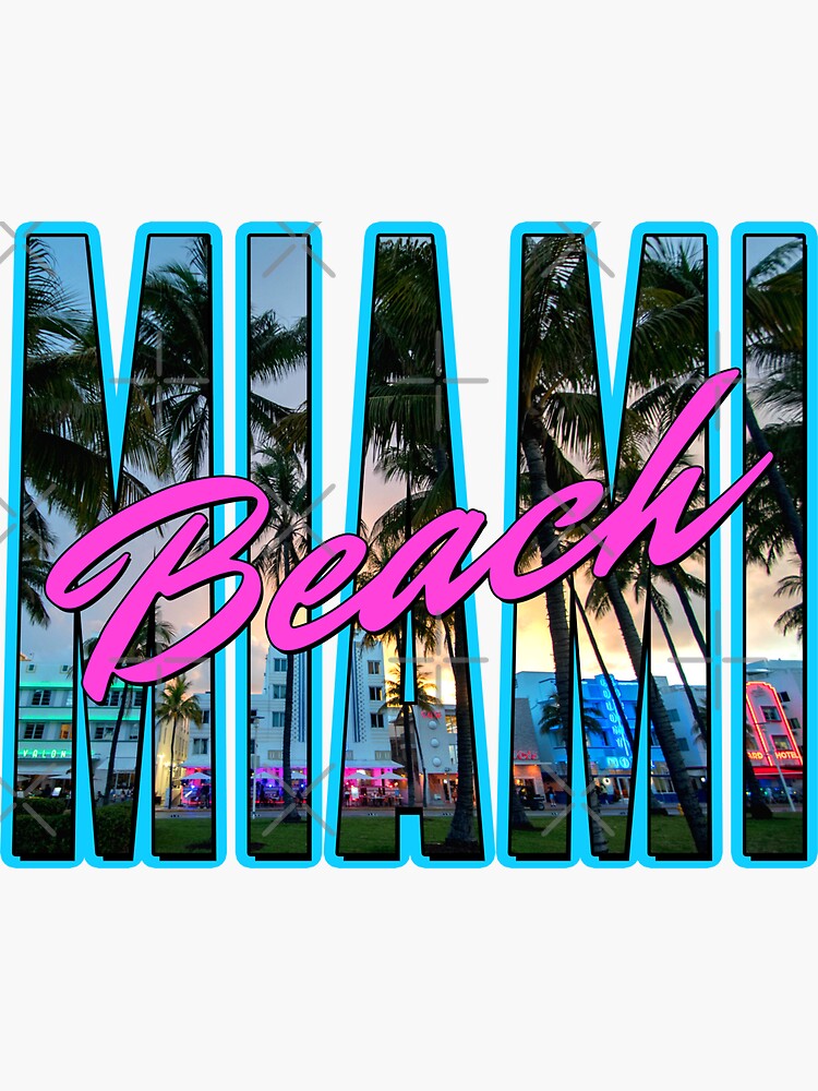 "Miami Beach Letters featuring Ocean Drive Palm Tree Sunset" Sticker ...