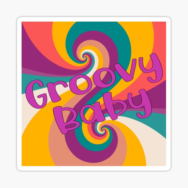 "Groovy Baby" Sticker for Sale by BeckyHunter | Redbubble