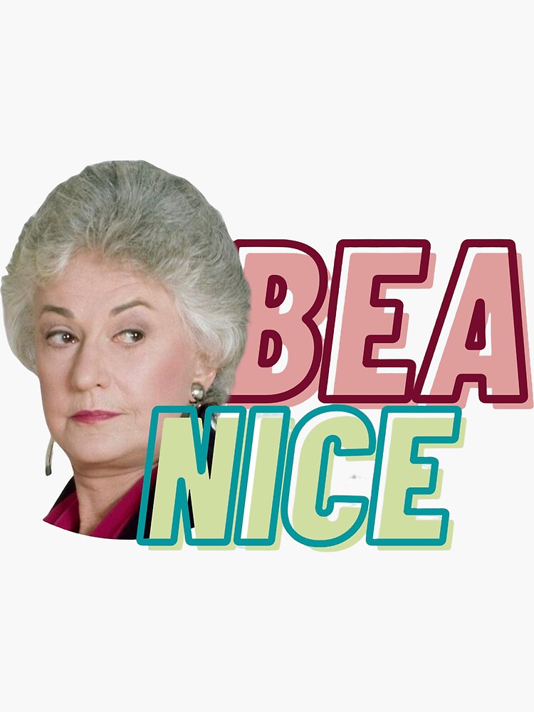 "Bea (Arthur) Nice" Sticker for Sale by CocoOnIce | Redbubble