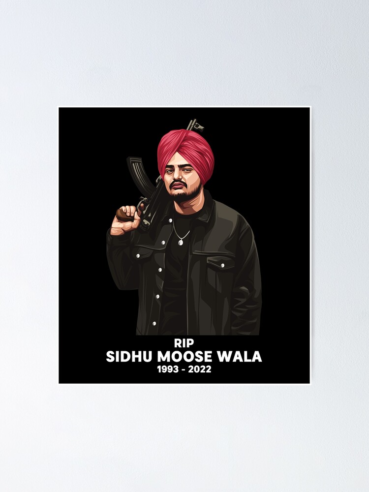 Rip Sidhu Moose Wala 1993 - 2022 sidhu moosewala Poster sold by Jazmin ...