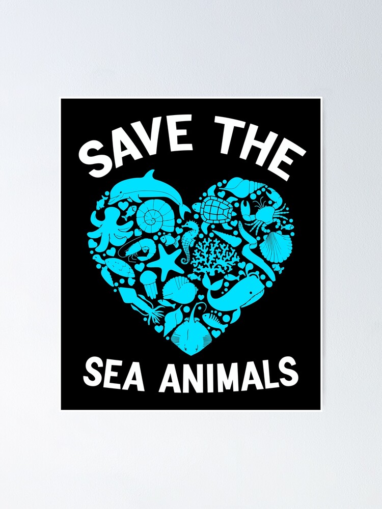 "Save The Sea Animals Marine Conservation Whale Sea Animals" Poster for ...