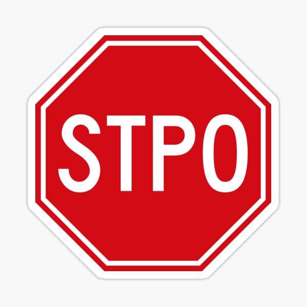 "STPO Sign" Sticker for Sale by Clusterfudge | Redbubble