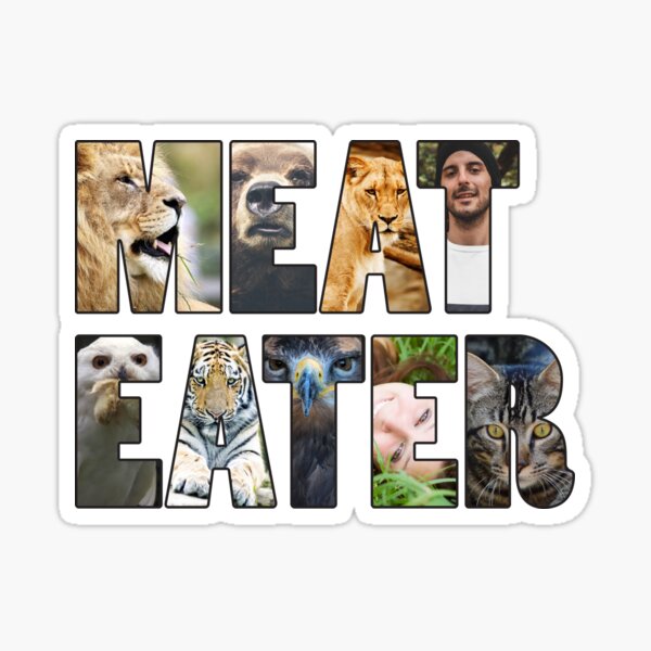"Meat Eater collage" Sticker for Sale by bobbyd63 | Redbubble