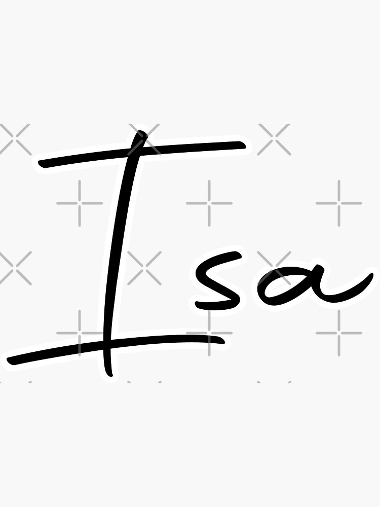 "Isa Name Label" Sticker for Sale by DoodleByAyra | Redbubble