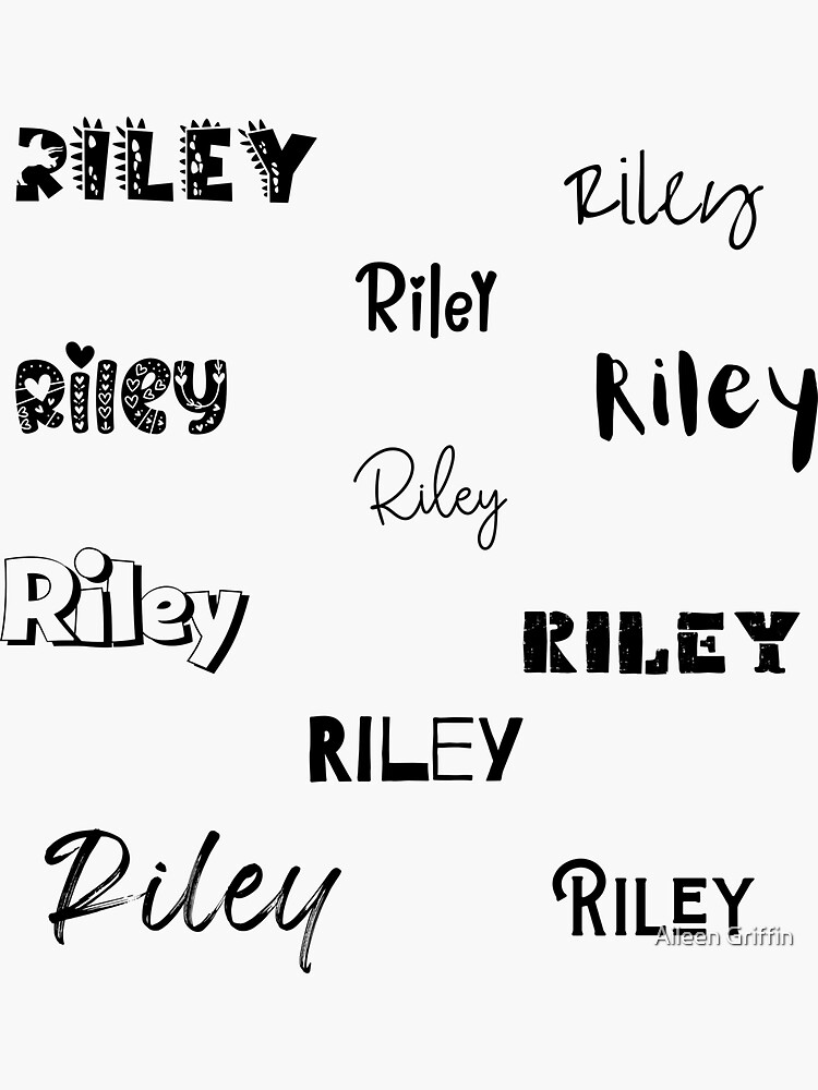 "Riley in 10 different fonts" Sticker by magleen | Redbubble