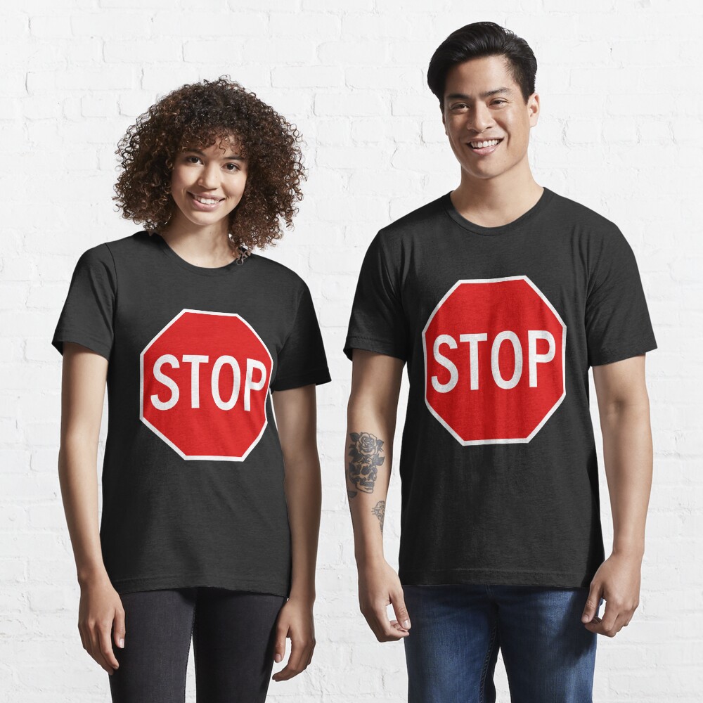 "Stop sign" T-shirt for Sale by ValentinaHramov | Redbubble | stop t ...