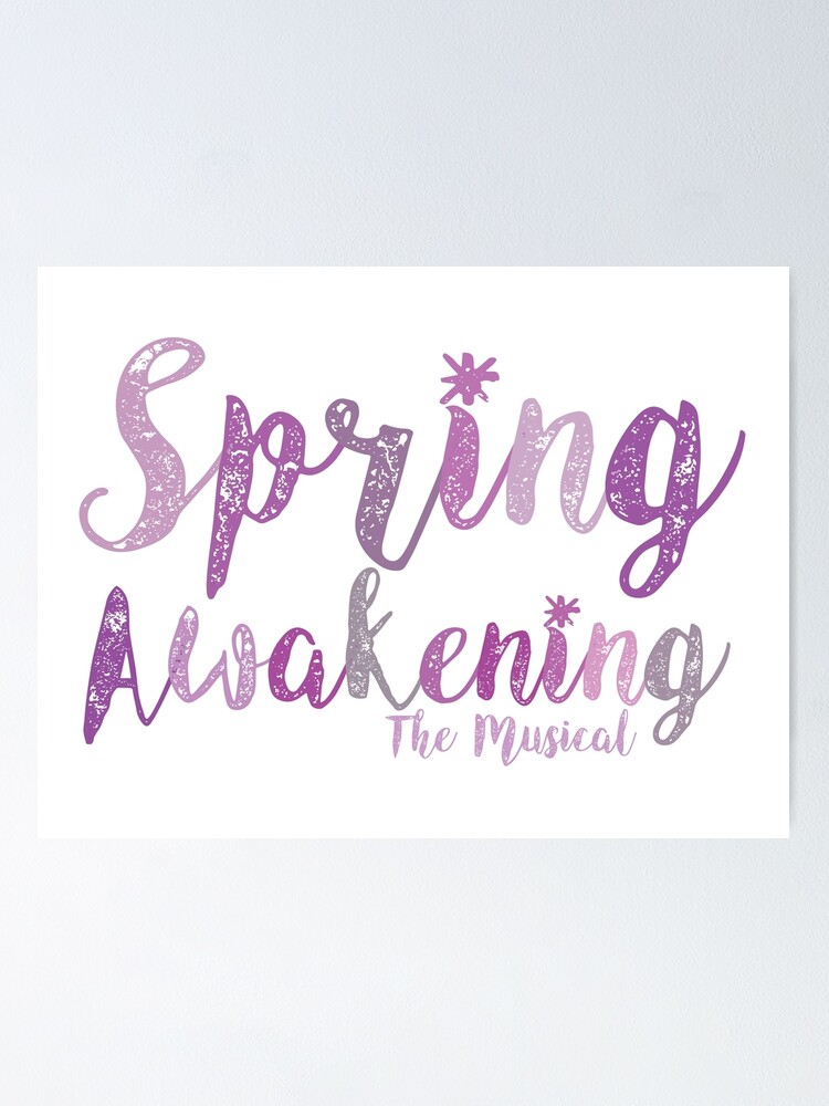 "Spring Awakening, The Musical" Poster for Sale by mistrkevinburns ...