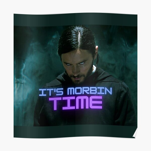 "It's Morbin Time - Morbius Gang - Morbius meme design by Indranyx ...