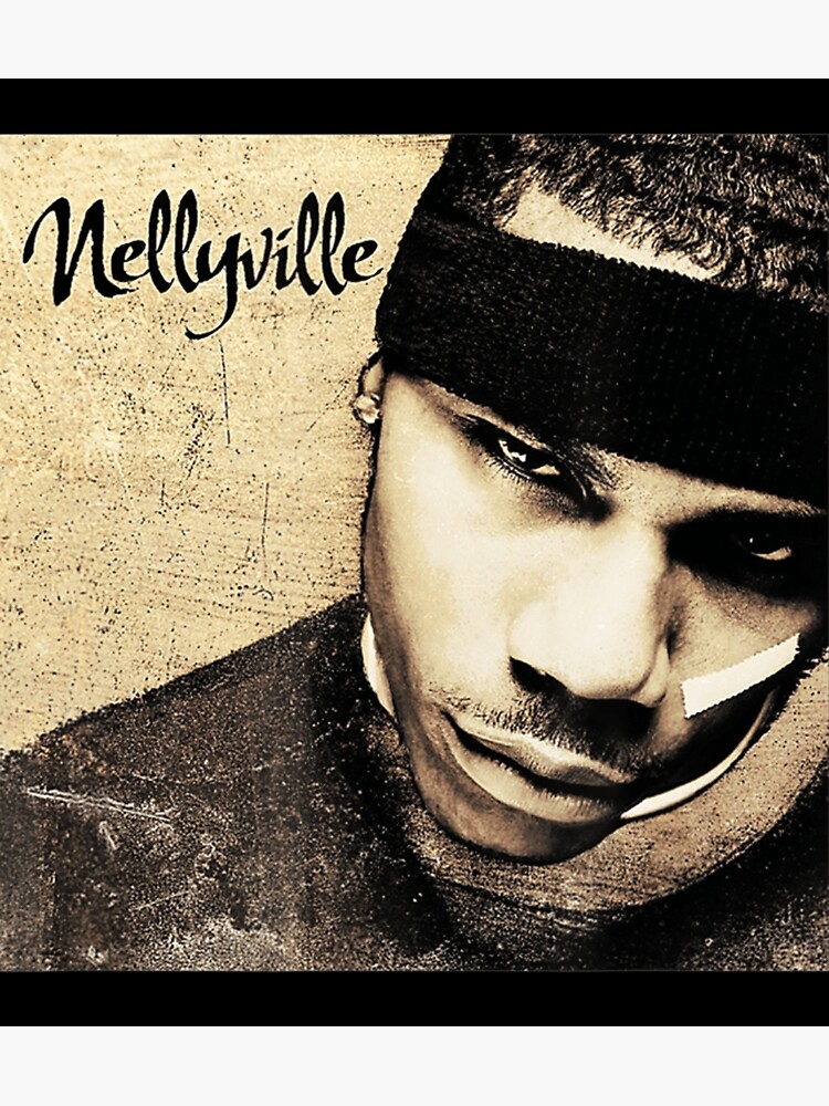 "Derrty Entertainment Nellyville Album By Nelly " Poster for Sale by ...